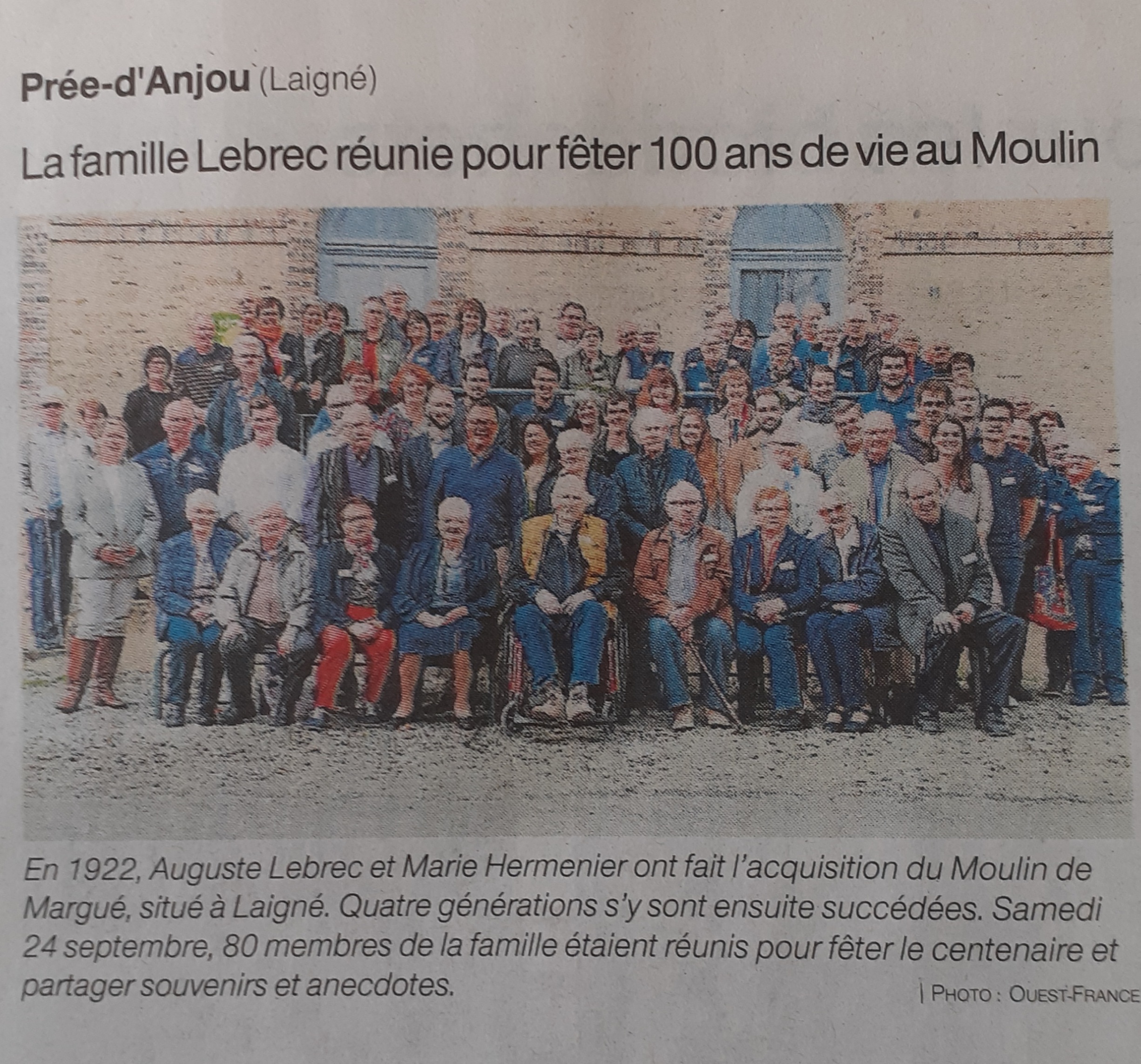La famille Lebrec réunie pour 100 ans de vie au Moulin - OF 29.9.22 ...